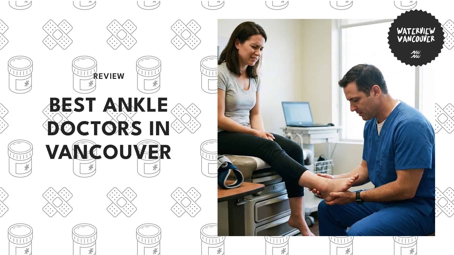 Vancouver’s 5 Most Trusted Ankle Specialists, Reviewed! [2026 ]